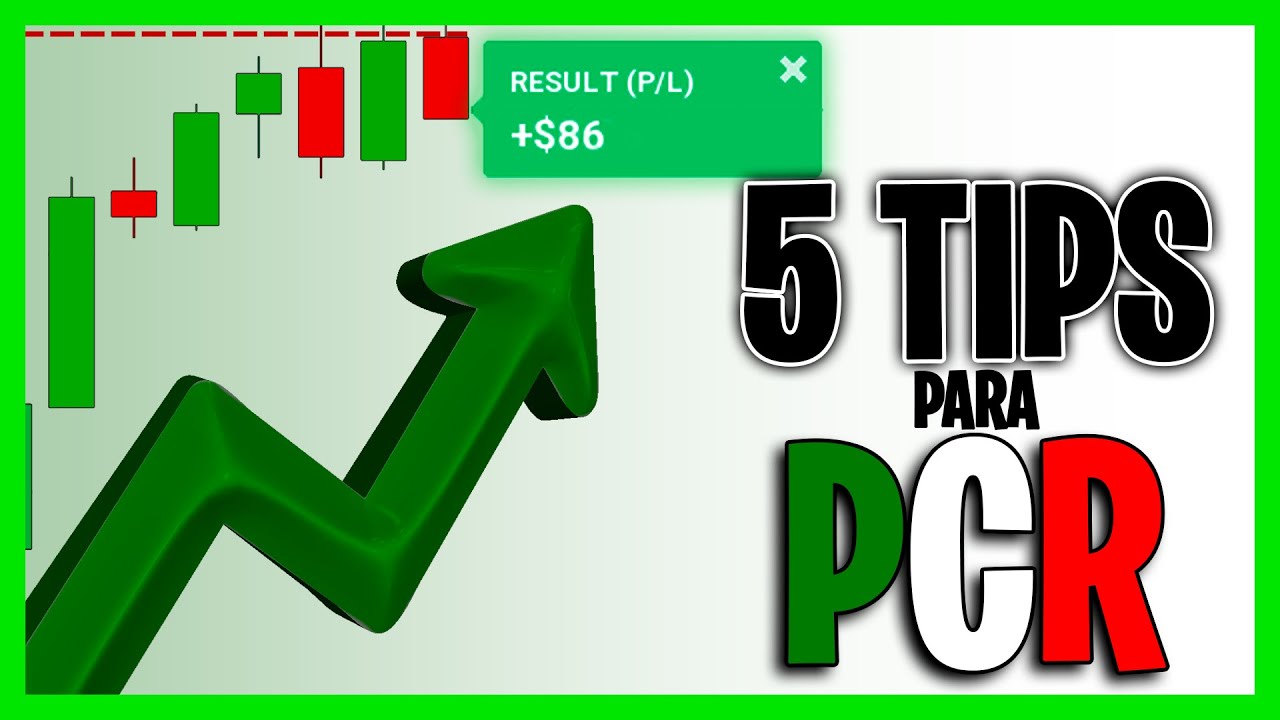 ESTRATEGIA PCR 5 consejos Para GANAR más - Opciones Binarias - YouTube