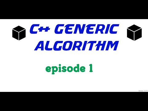 Generic Algorithm Episode 1 - YouTube