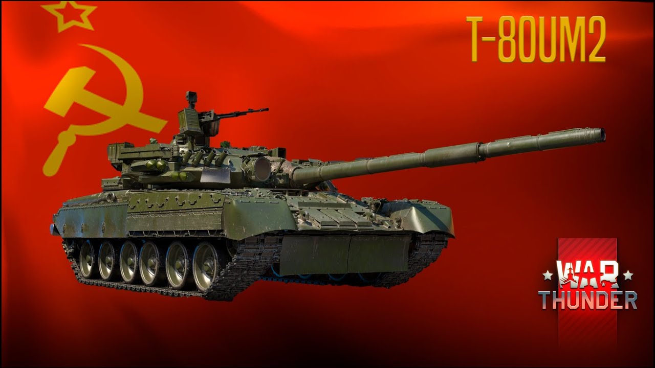 [WAR THUNDER] BR 10.7 | T-80UM2 | O que achei do Tanque? [PT-BR] - YouTube