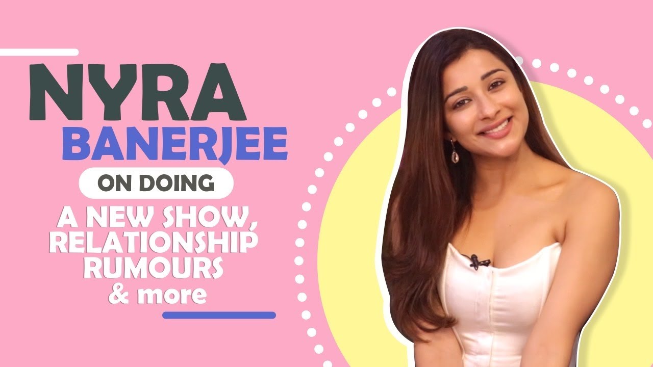 Nyra Banerjee Talks About Her Supernatural Experience | Journey From ...