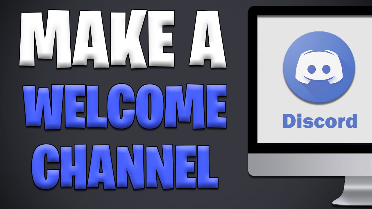 How To Make A Welcome Channel Discord [NEW 2023 TUTORIAL] - YouTube