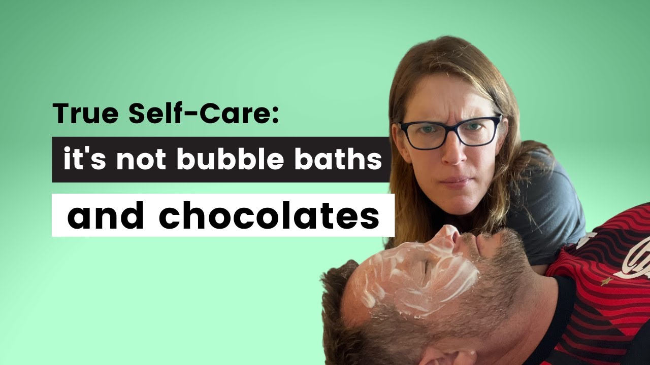 ELC4: True Self-Care: it's not bubble baths and chocolates - YouTube