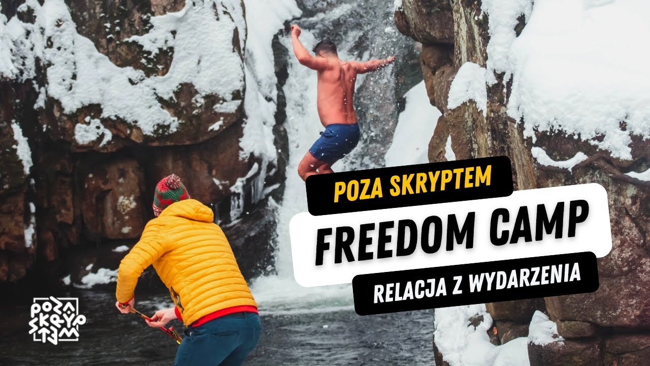 Poza Skryptem - Freedom Camp - YouTube