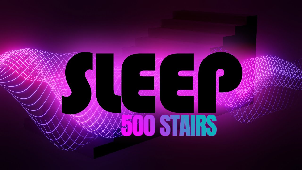Audiofarm - ASMR 500 Stairs to Count and Fall Asleep to - 3D Audio ...