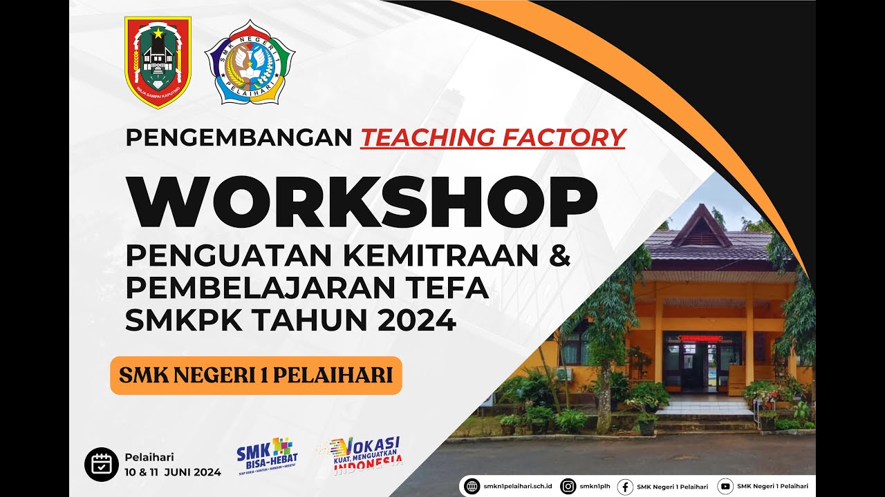 Workshop Pengembangan Teaching Factory SMK PK Reguler Lanjutan, SMK ...