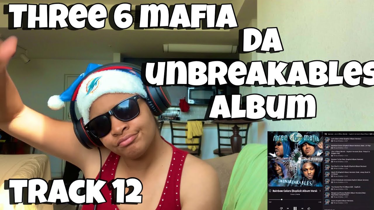 THREE 6 MAFIA “ DA UNBREAKABLES ALBUM REACTION TRACK 12 “ RAINBOW ...