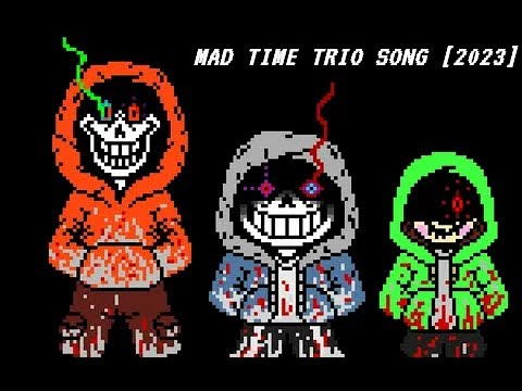 Mad Time Trio Song (Пародия на Bad Time Trio, без вокала=[ ) - YouTube