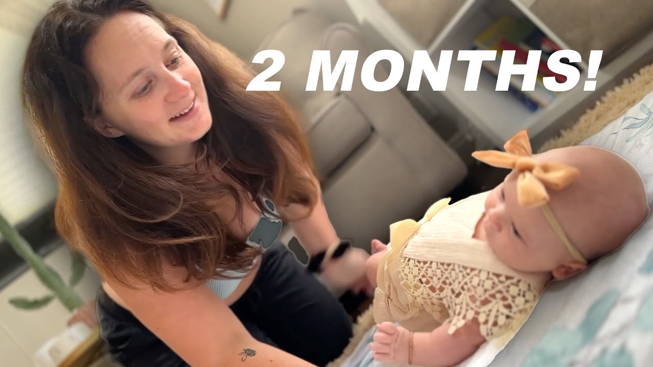 She's Changed So Much Already! 2 Month Baby Update! 🌸 - YouTube