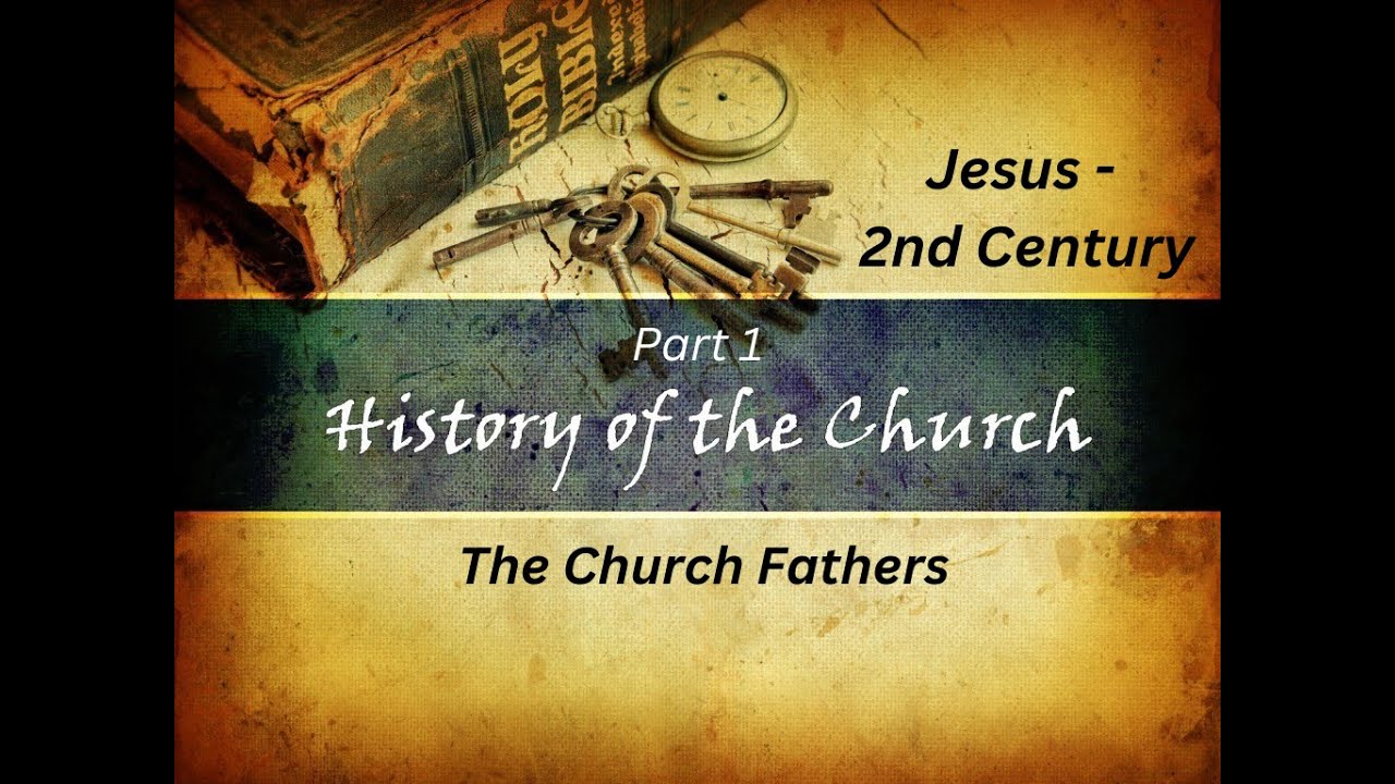 1. The Church Fathers: From Jesus to the 2nd Century Church History ...