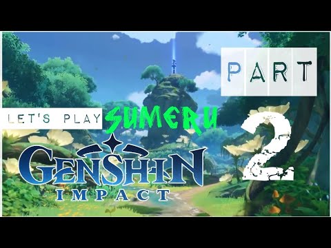 Genshin Impact: Sumeru & Building Collei - YouTube