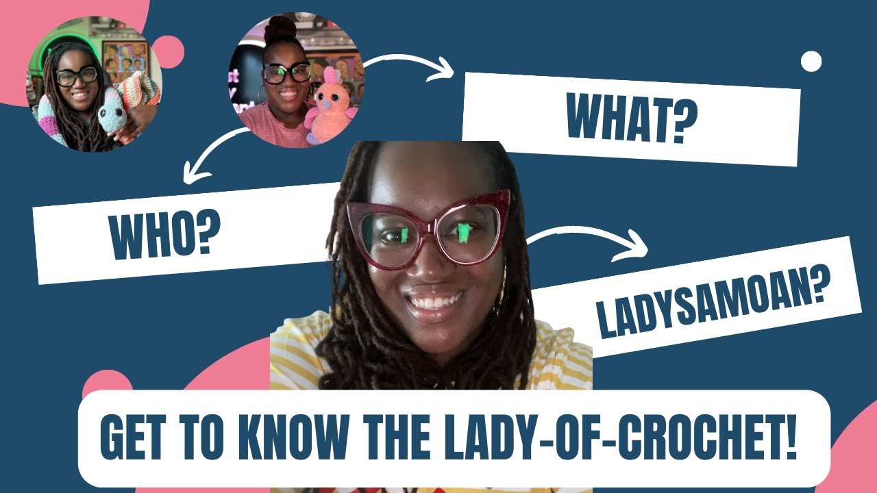 ALL ABOUT LADY-OF-CROCHET (LET'S ANSWER SOME QUESTIONS) - YouTube
