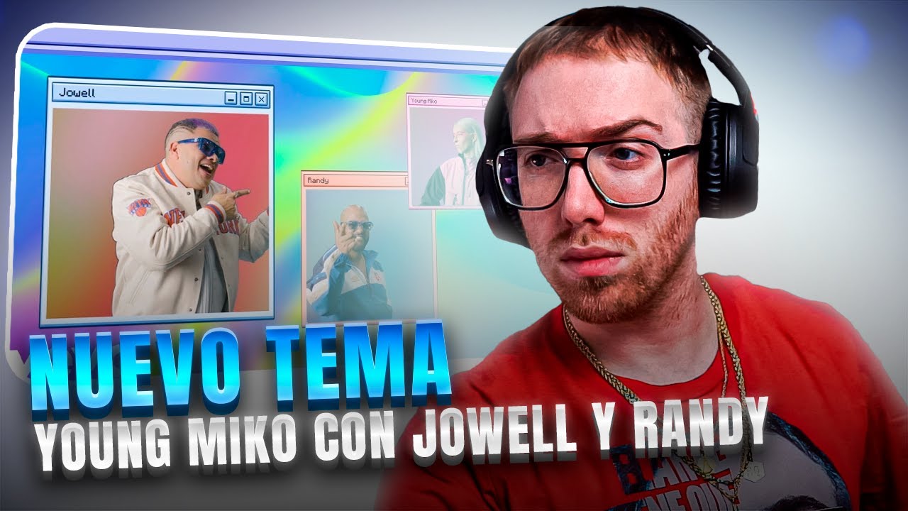 RODRIGO QUESADA REACICONA AL NUEVO TEMA DE YOUNG MIKO CON JOWELL Y ...