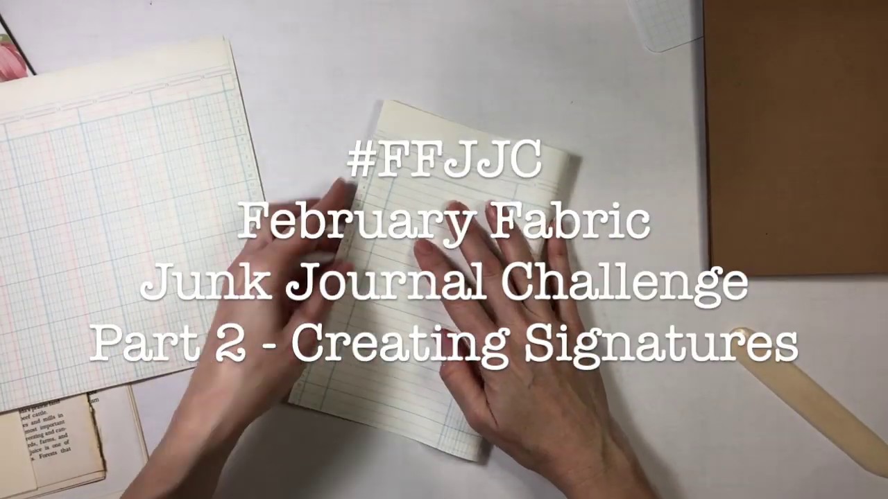 Junk Journal with Me - February Fabric Junk Journal Challenge - Part 2 ...