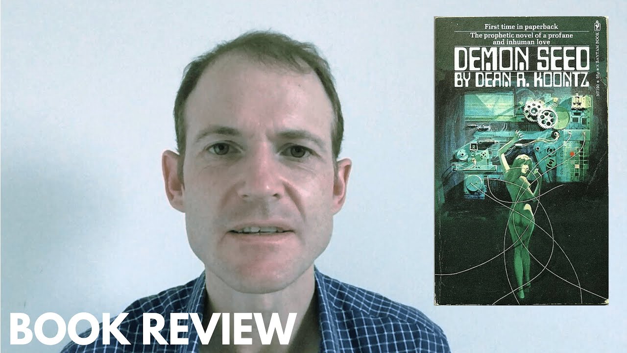 Demon Seed—BOOK REVIEW - YouTube