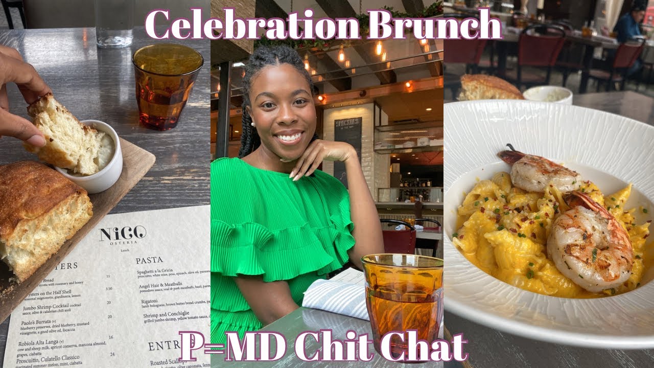 Celebration Brunch | P=MD Chit Chat | Passed Block 1 of Medical School ...