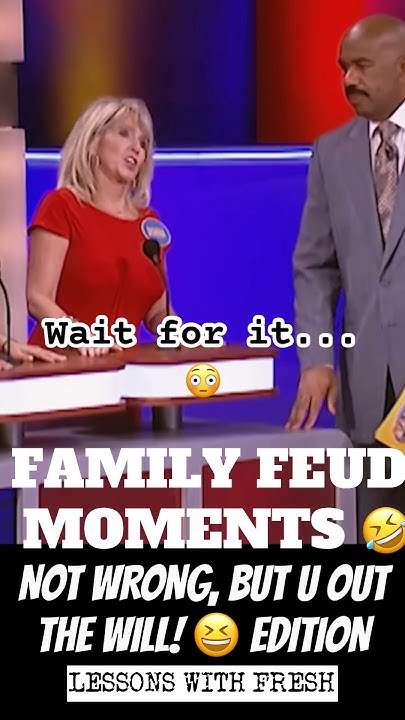 FAMILY FEUD FUN!🤣 (NOT WRONG, U OUT THE WILL! Edition) FRESH REWIND👊 # ...