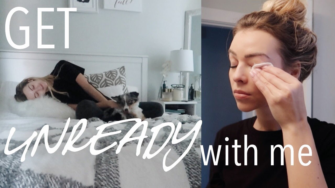 Get Unready With Me Winter Night Routine Youtube