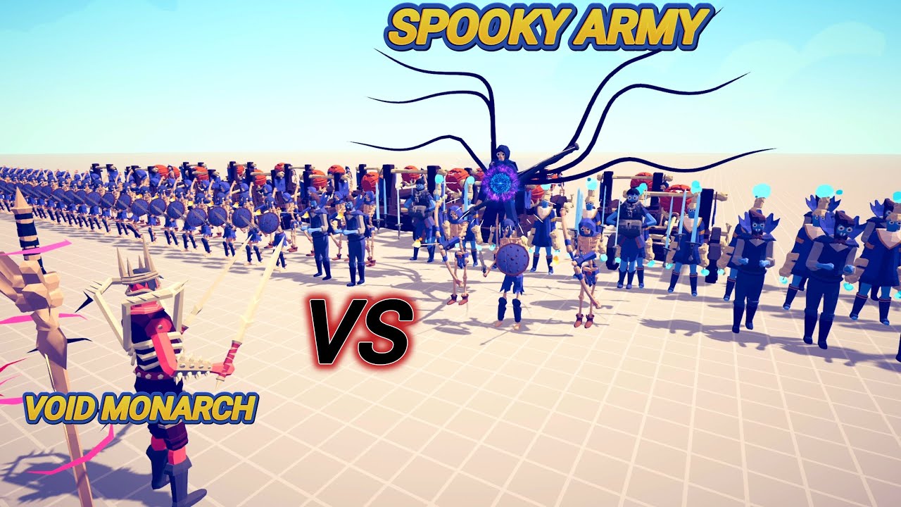 Void Monarch VS Spooky Army ,Totally Accurate Battle Simulator TABS ...