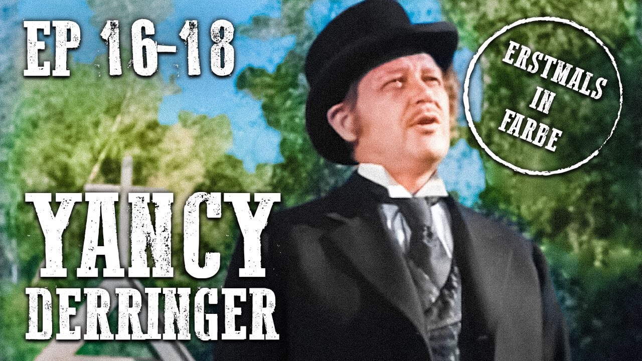 Yancy Derringer | EP16-18 | KOLORIERT | Jock Mahoney | Abenteuer - YouTube