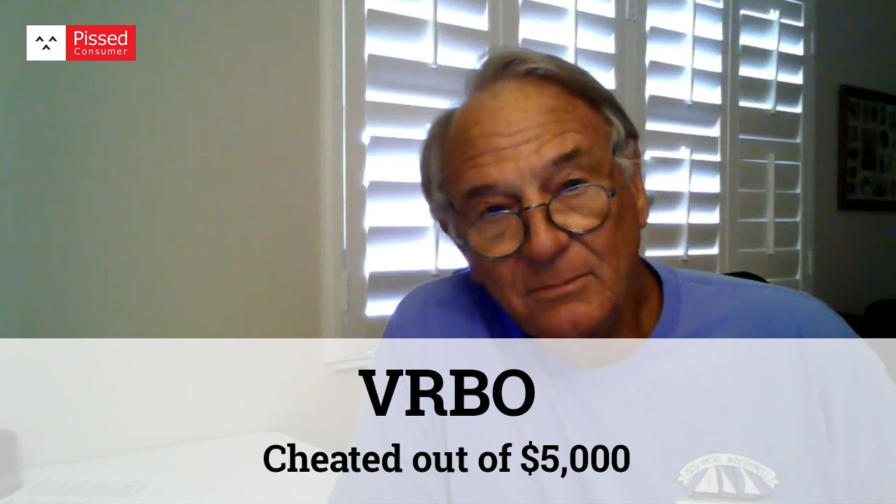 Don’t use VRBO. Cheated out of $5,000 (VRBO Reviews) - YouTube