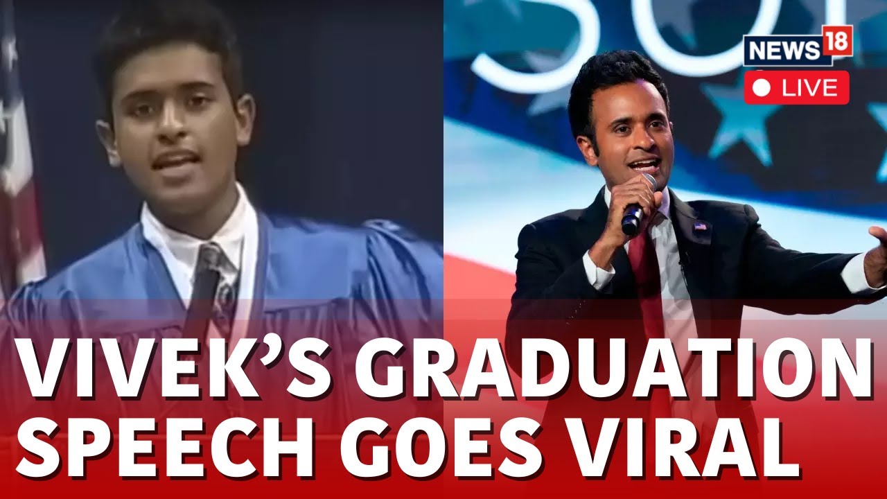 LIVE : Vivek Ramaswamy’s 2003 Graduation Speech Goes Viral After Being ...
