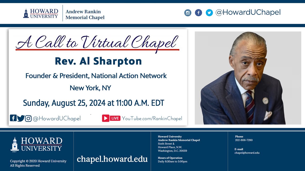 Rev. Al Sharpton | Andrew Rankin Memorial Chapel | Howard University ...