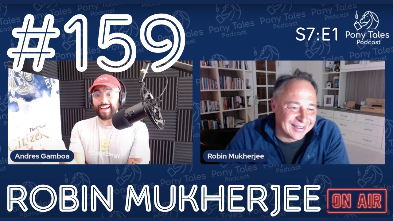 Pony Tales Podcast #159: Robin Mukerjee - YouTube