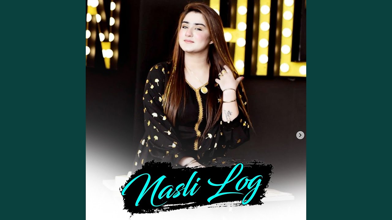 Nasli Log - YouTube