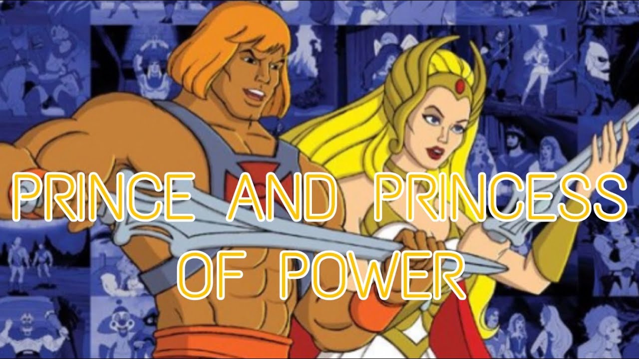 PRINCE AND PRINCESS OF POWER: HE-MAN & SHE-RA - YouTube