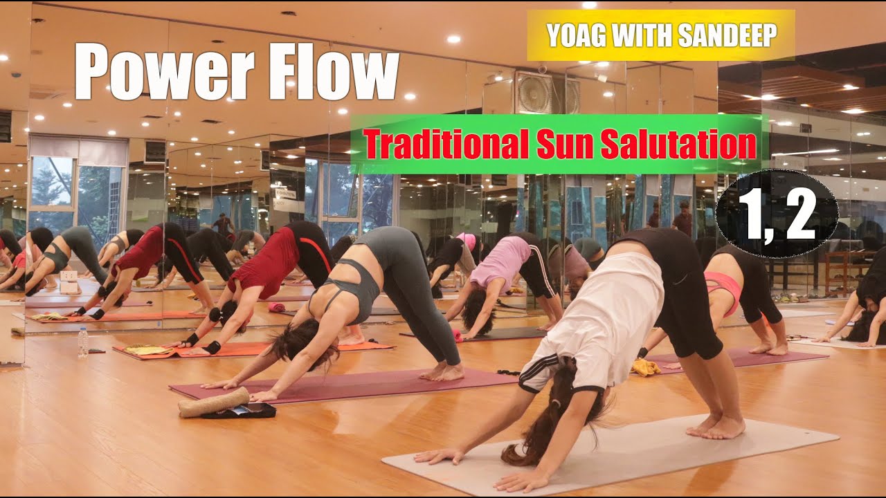 Power Flow ( Traditional Sun Salutation Yoga ) | Yoga With Sandeep ...