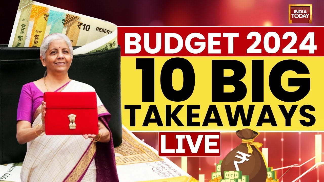LIVE: Top Highlights Of Budget 2024 LIVE | Union Budget 2024 LIVE ...
