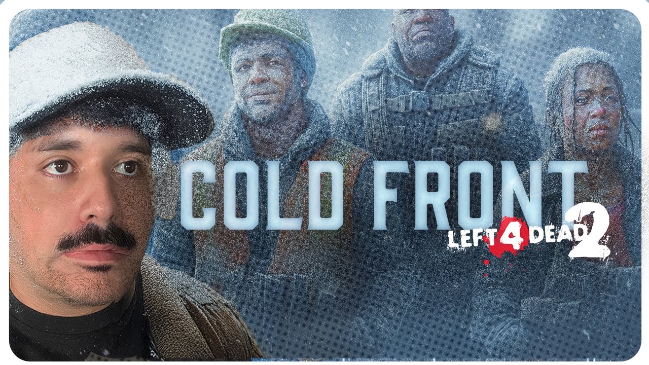 Cold Front L4D2 FULLSTREAM - YouTube