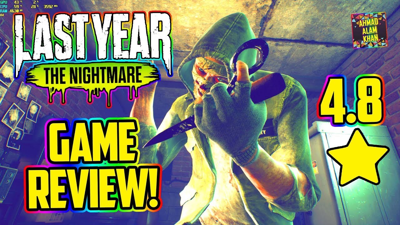 Last Year the Nightmare PC Game Review! 🔴 2018! - YouTube