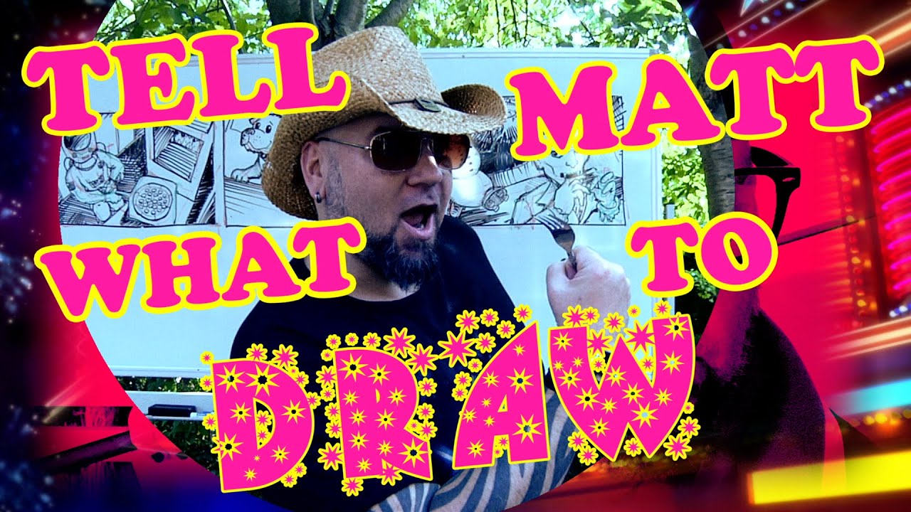 TELL MATT WHAT TO DRAW! - YouTube