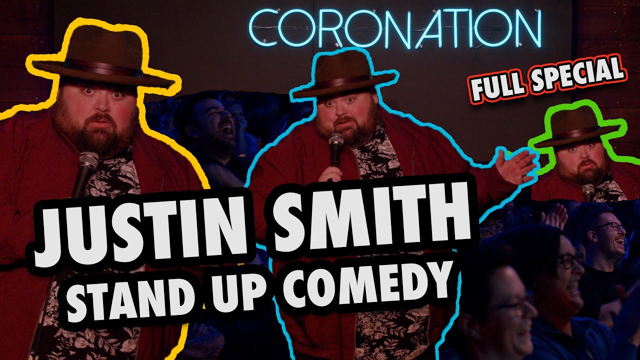 Coronation | Justin Smith | Stand Up Comedy Special | FULL - YouTube