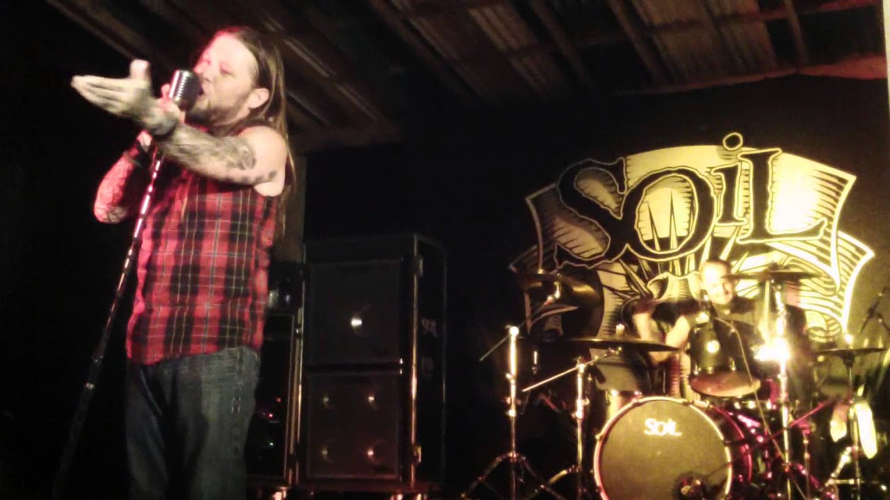 SOIL - "Redefine" [7/25/13 - Live in Syracuse, NY at Quaker Steak ...