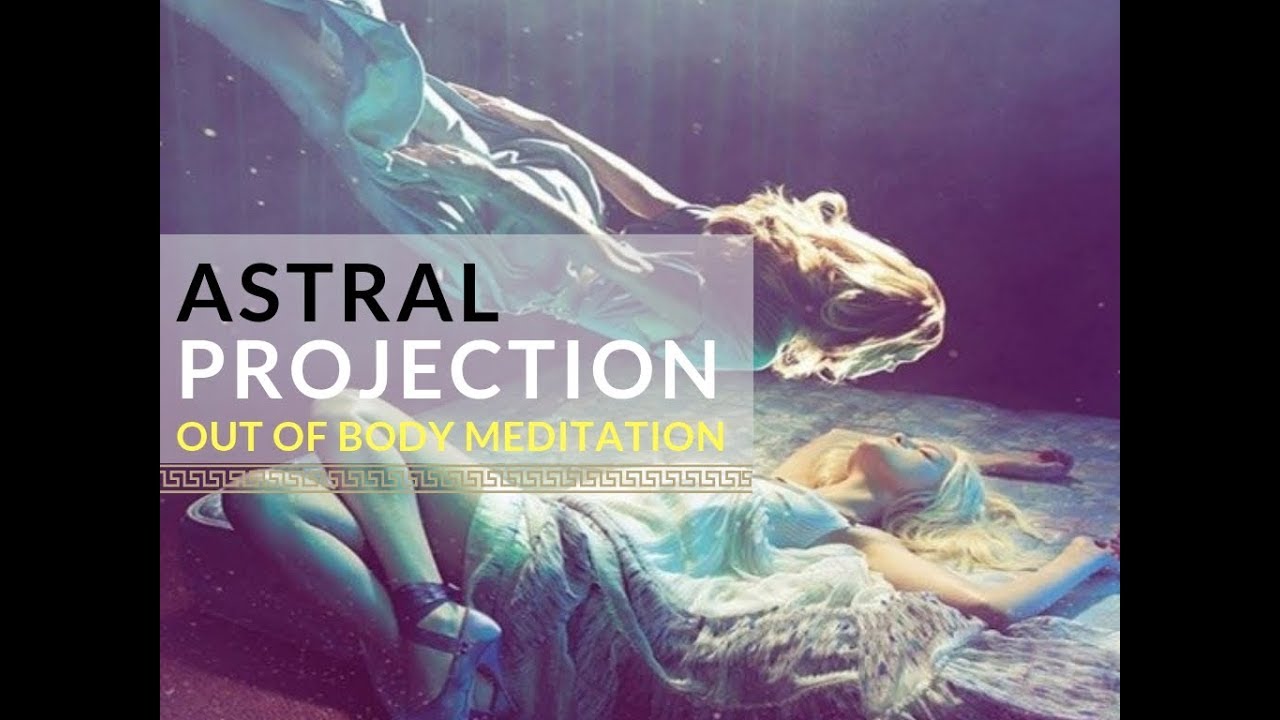 Astral projection in 30 minutes! out of body meditation by mehboob ...