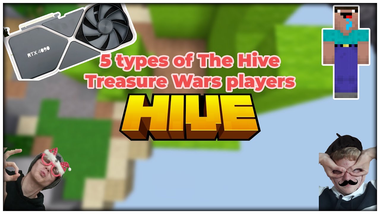 5 Types of Hive Treasure Wars Players - YouTube