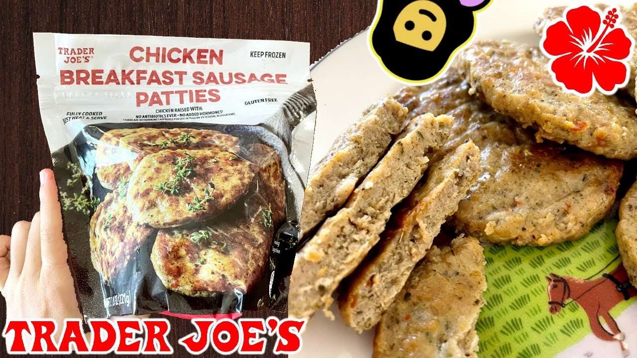 Chicken Breakfast Sausage Patties - Trader Joe’s Product Review - YouTube
