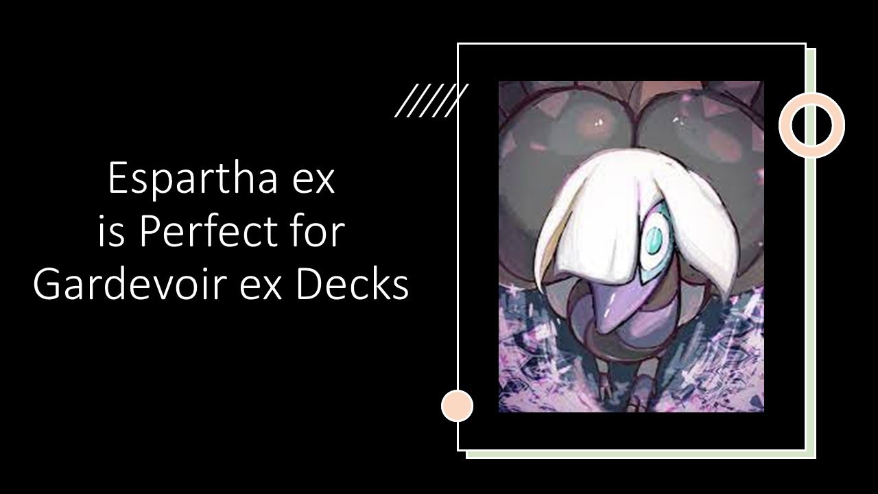 Espartha ex is Perfect for Gardevoir ex Decks - YouTube