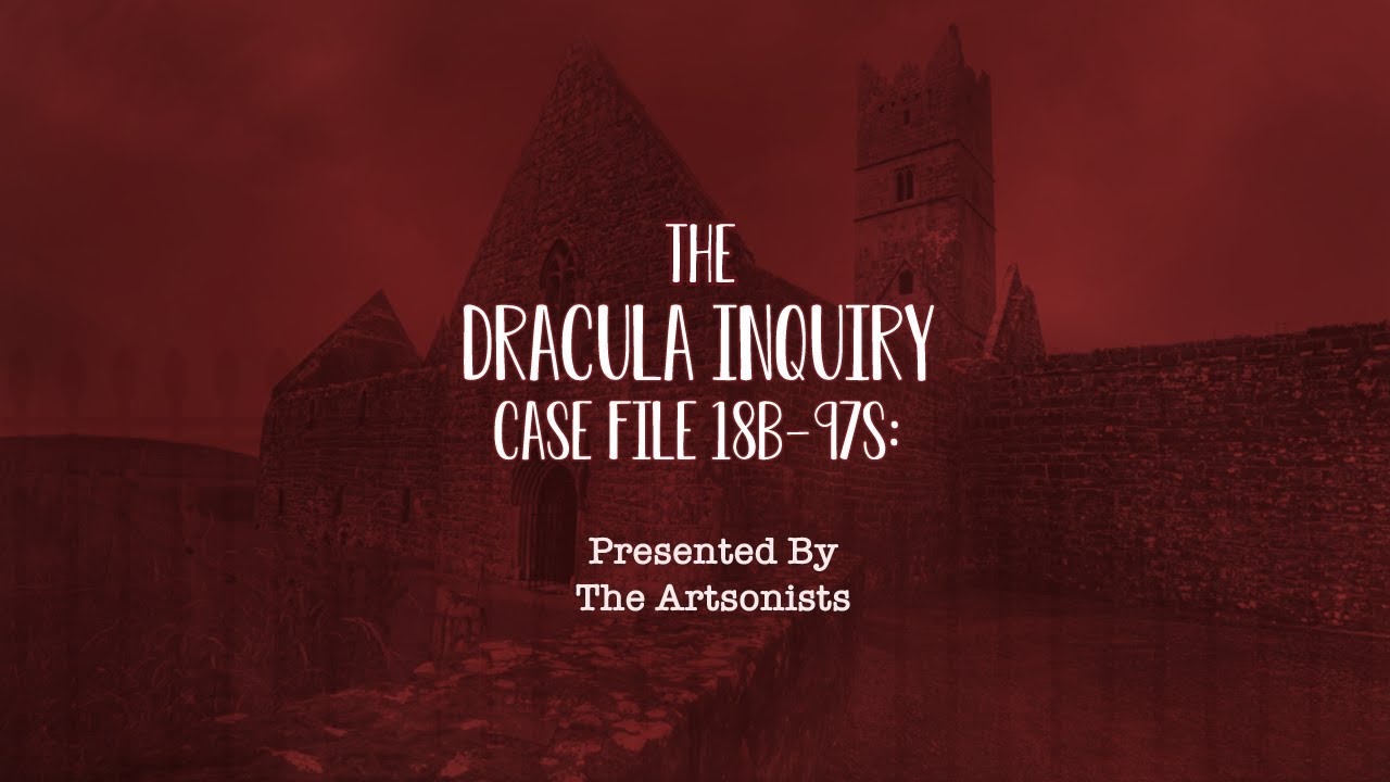 The Dracula Inquiry: Case File 18B-97S Episode 1 - YouTube