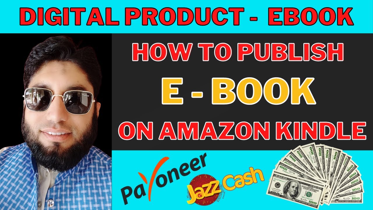 How To Sell EBooks On Amazon Kindle From Pakistan Sell Digital how-to-sell-ebooks-on-amazon-kindle-from-pakistan-sell-digital