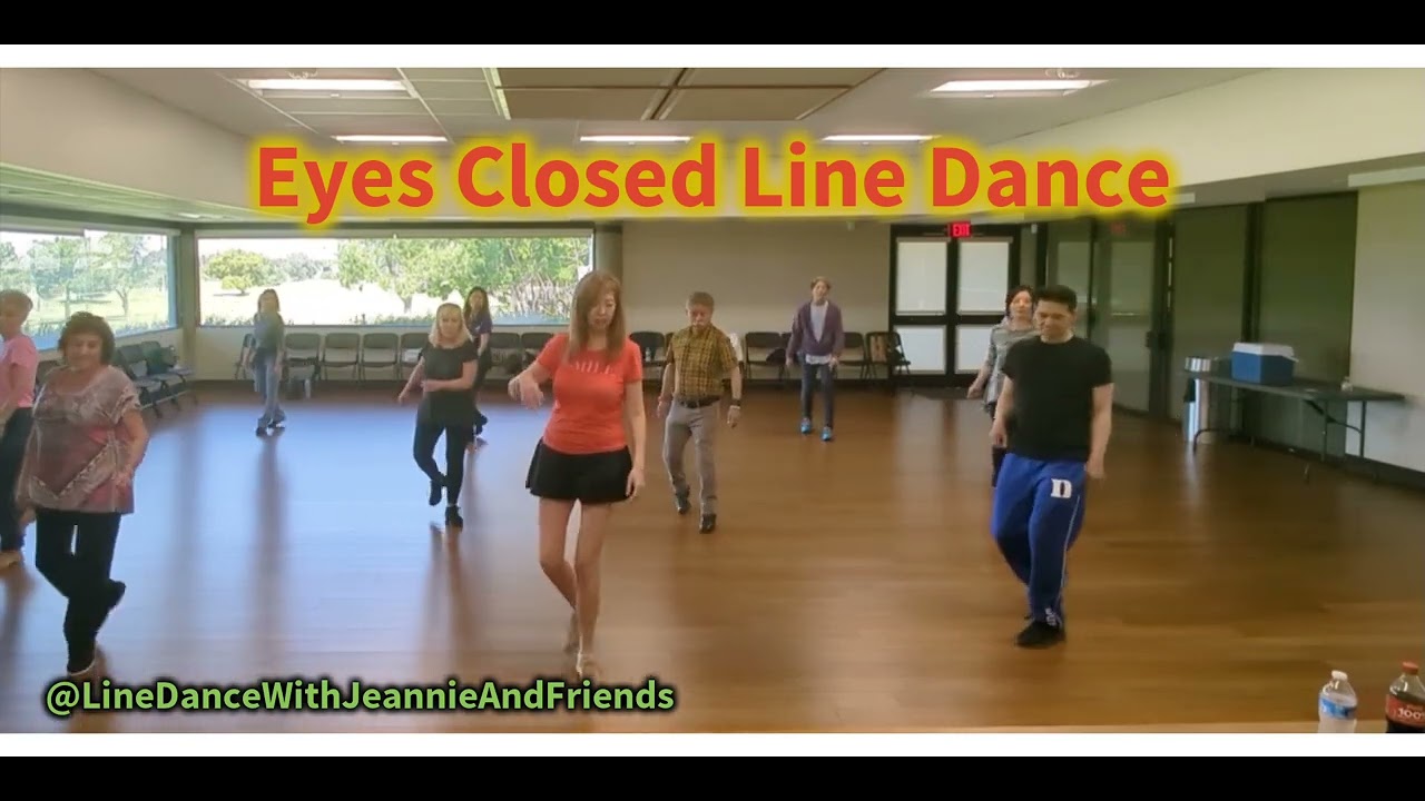 Eyes Closed Line Dance - YouTube