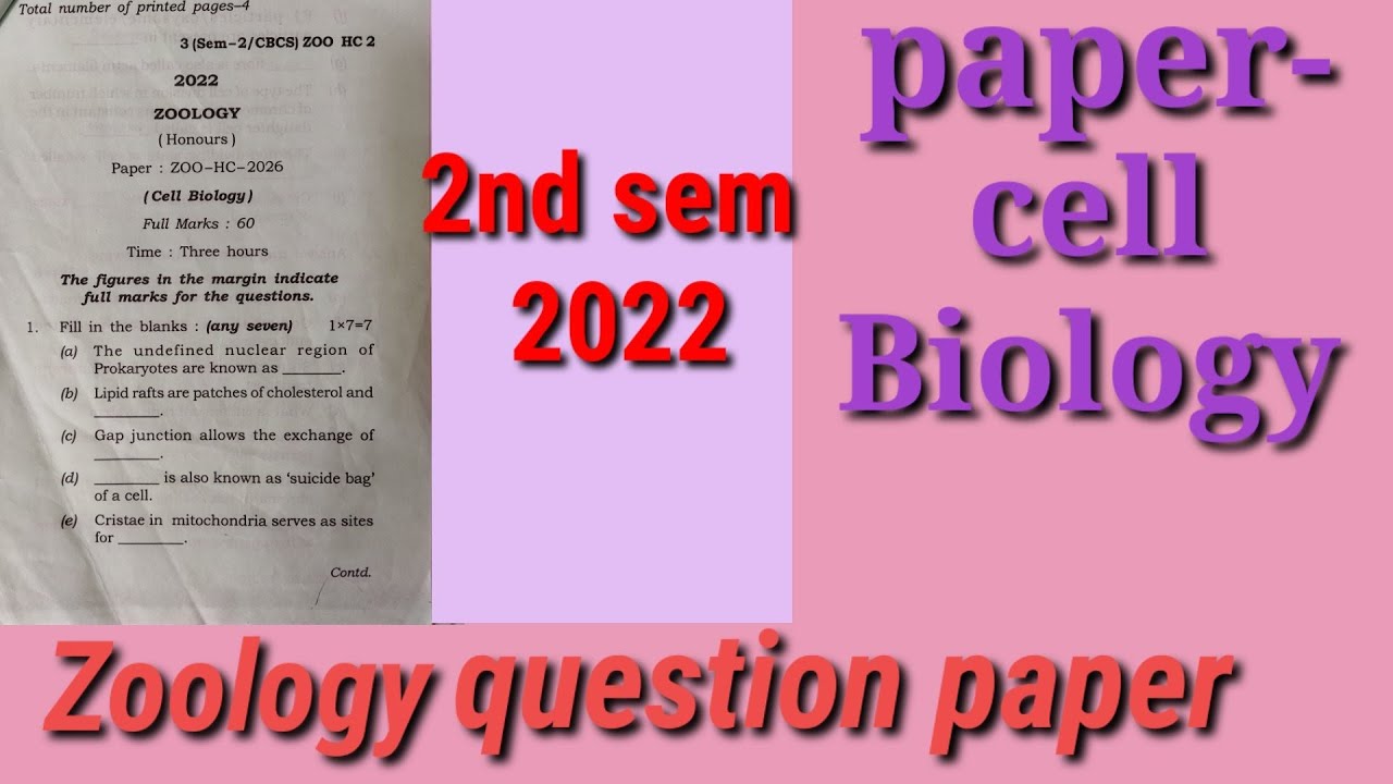 Bsc 2nd sem 2022//Zoology question paper (cell biology) //CBCS//GU ...
