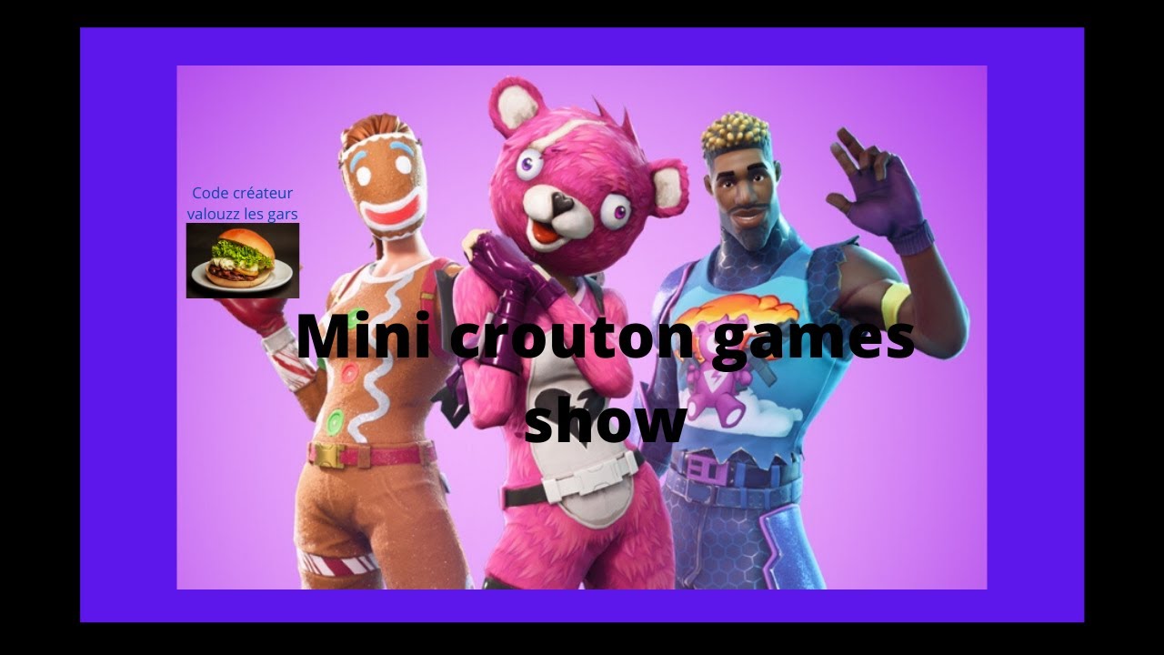Mini crouton games show avec lunity fortnite - YouTube