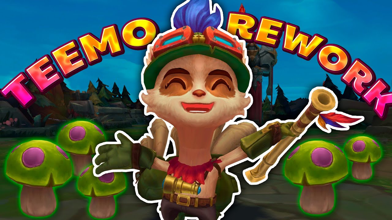 🍄🤯¡EL *NUEVO REWORK* de TEEMO es LA MAYOR LOCURA que HA HECHO NUNCA ...