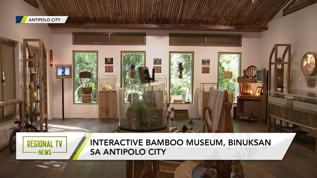 Regional TV News: Interactive Bamboo Museum, Binuksan - YouTube