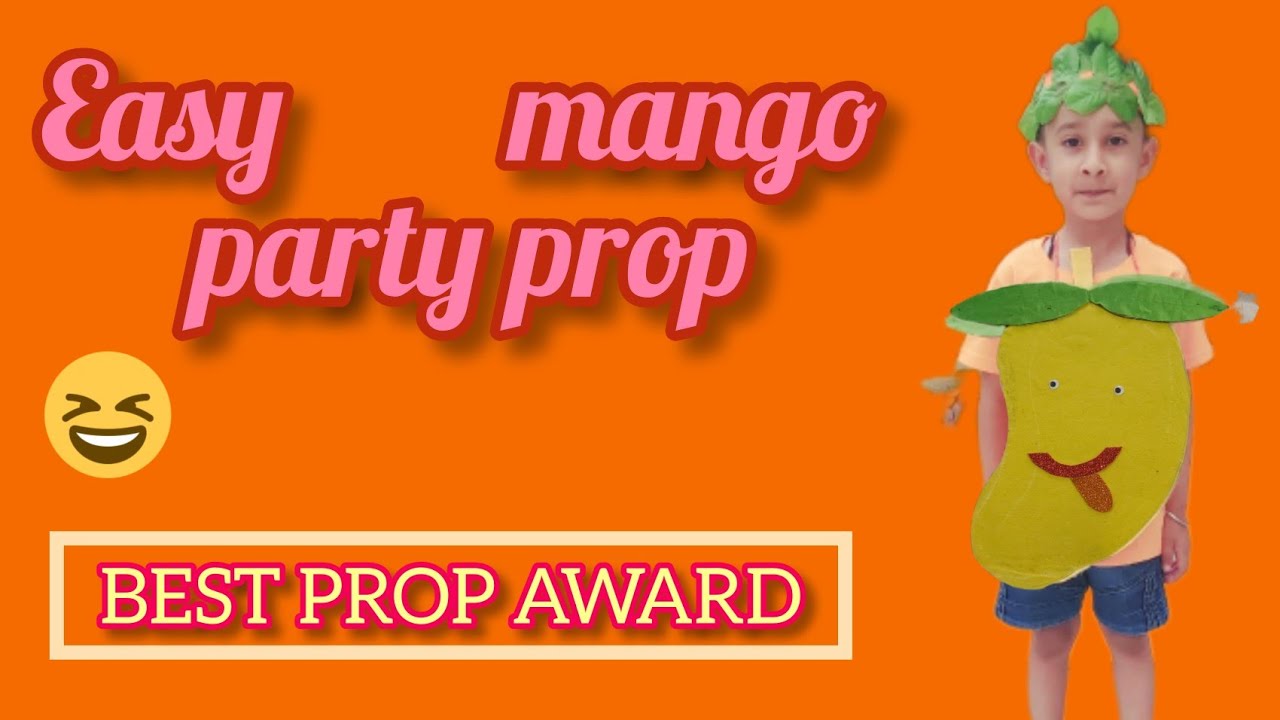 prop for mango partyyyyyyyy 🥳 |🥭 BEST PROP ...... - YouTube