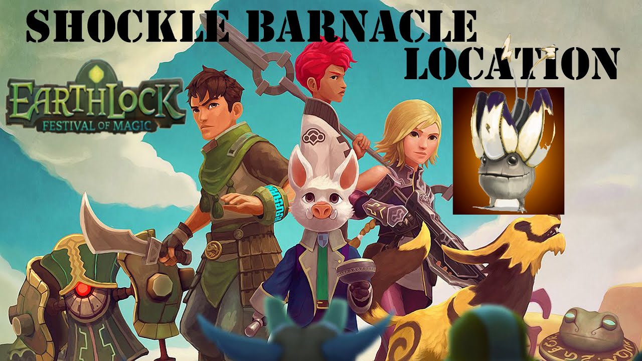 Earthlock Tips "Shockle Barnacle" - YouTube
