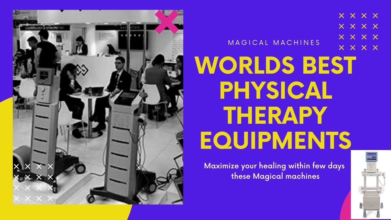 world's Best Physical therapy equipments | Latest 2020 | - YouTube